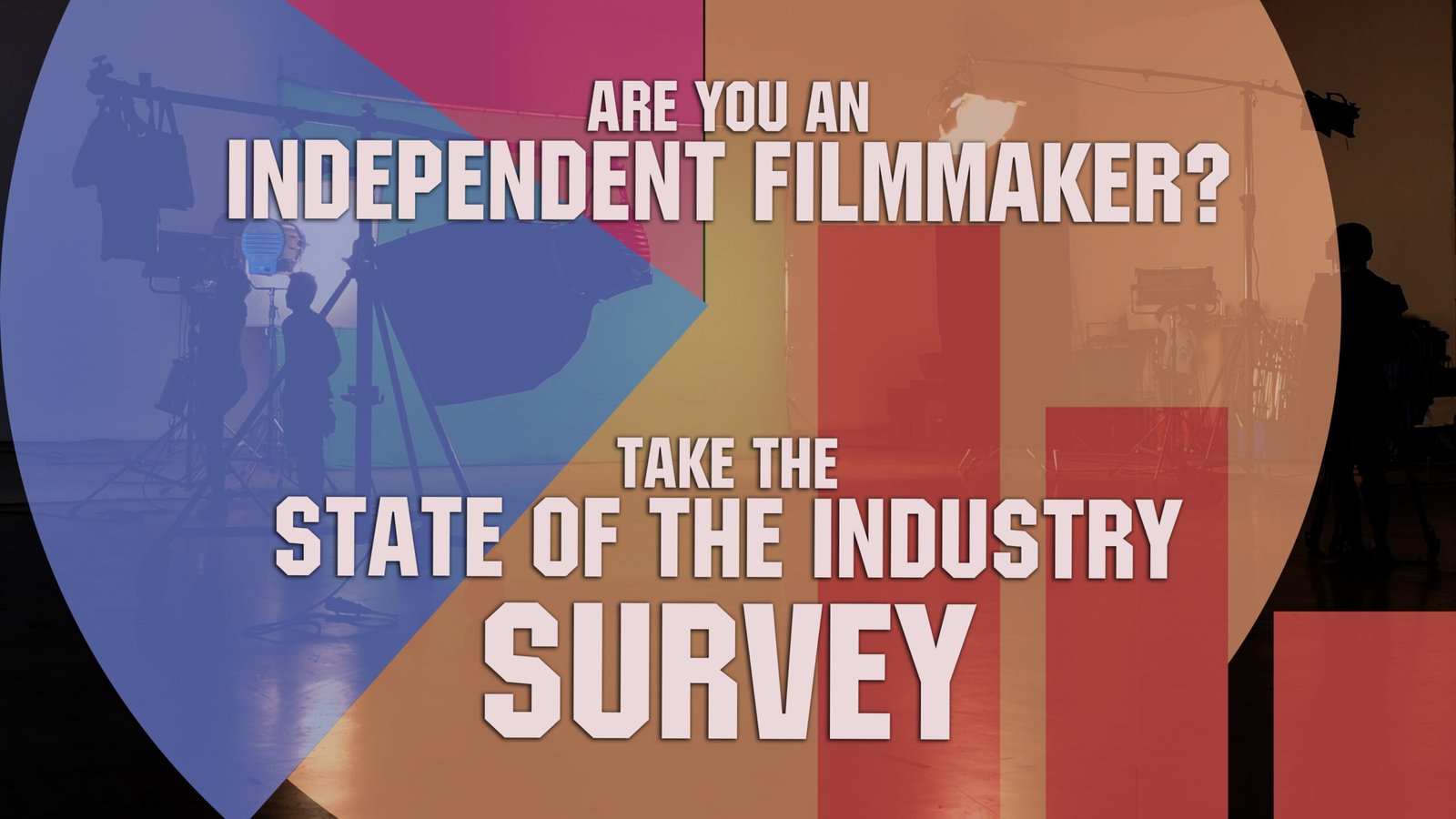 Survey - Independent Filmmakers Guild of America